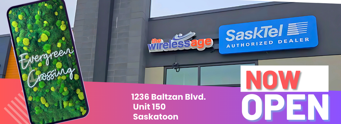 The Wireless Age! Your SaskTel Authorized Dealer!